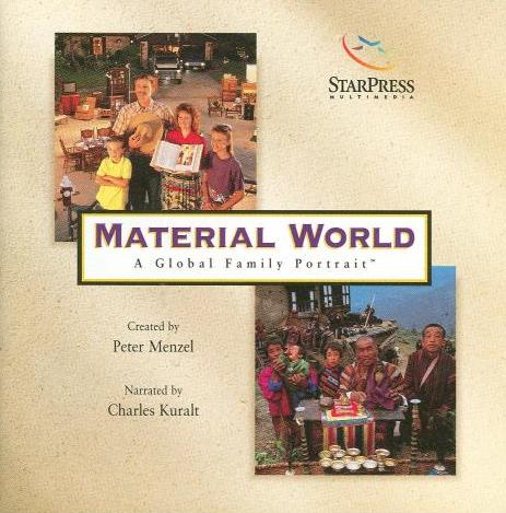 Material World: A Global Family Portrait – NeverDieMedia