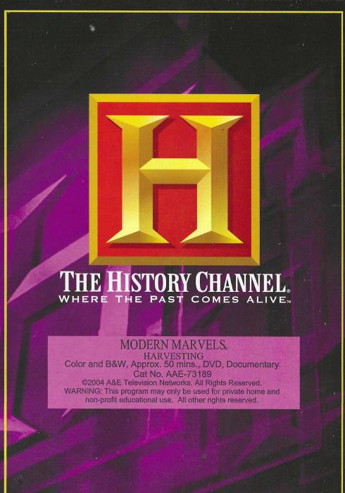 Modern Marvels: Harvesting – NeverDieMedia