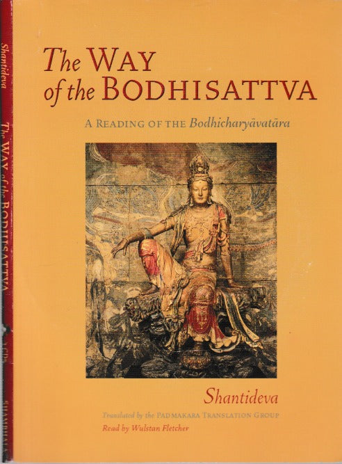 The Way Of The Bodhisattva: A Reading – NeverDieMedia