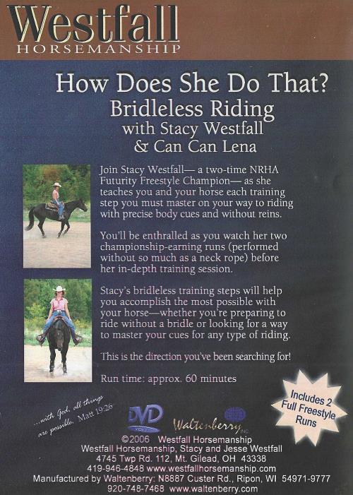 How Does She Do That Bridleless Riding Neverdiemedia