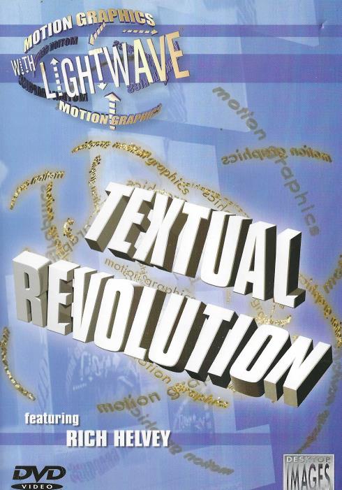 Motion Graphics With LightWave: Textual Revolution – NeverDieMedia