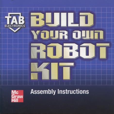 Build Your Own Robot Kit: Assembly Instructions – NeverDieMedia