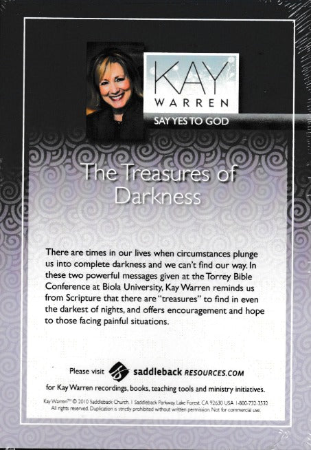 Kay Warren: Say Yes To God: The Treasures Of Darkness – NeverDieMedia