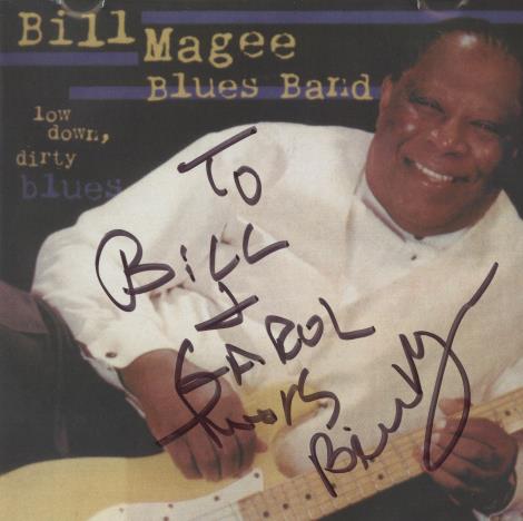 Bill Magee Blues Band: Low Down, Dirty Blues Signed – NeverDieMedia
