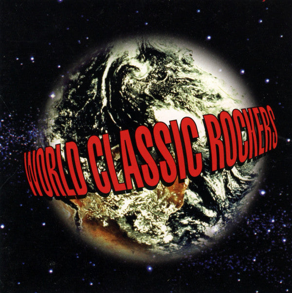 World Classic Rockers: Live – NeverDieMedia