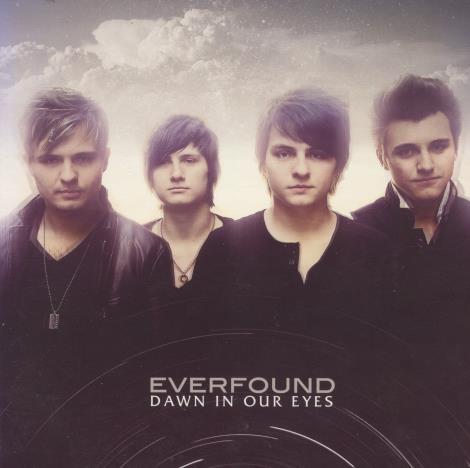 Everfound: Dawn In Our Eyes – NeverDieMedia