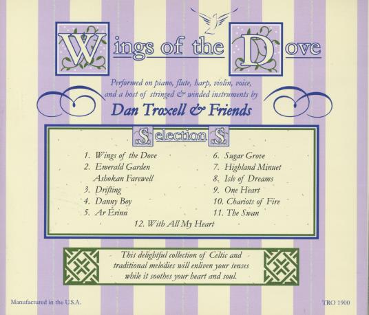 Dan Troxell & Friends: Wings Of The Dove – NeverDieMedia