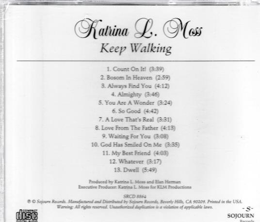 Katrina L. Moss: Keep Walking – NeverDieMedia