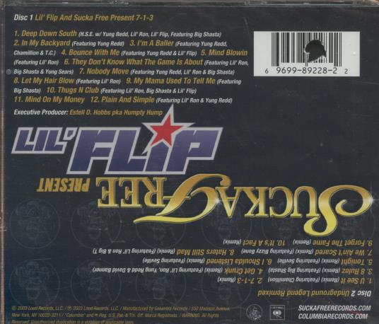 Lil' Flip And Sucka Free: 7-1-3 & The Undaground Legend Remixed 2-Disc ...