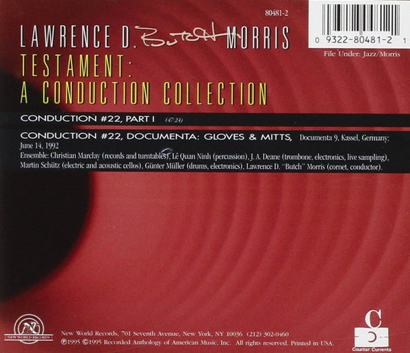 Lawrence D. Butch Morris: Testament: A Conduction Collection 22 ...