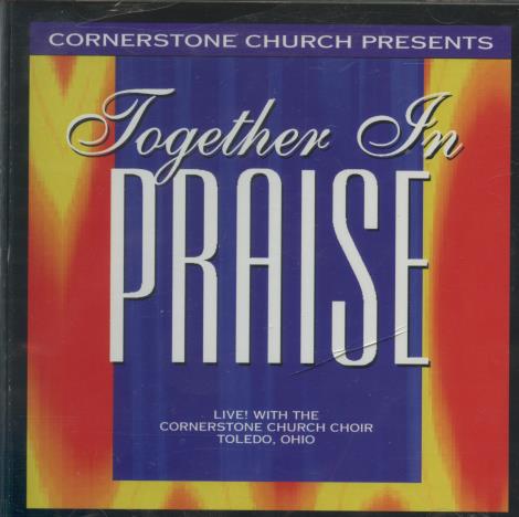Cornerstone Church: Together We Praise – NeverDieMedia