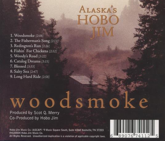 Alaska's Hobo Jim: Woodsmoke – NeverDieMedia