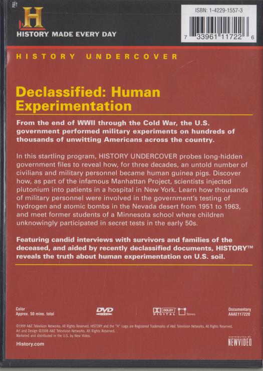 Declassified: Human Experimentation – NeverDieMedia