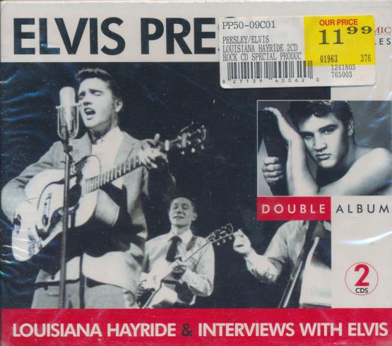 Elvis Presley: Louisiana Hayride & Interviews With Elvis 2-Disc Set ...