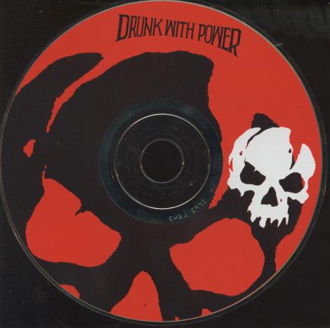 Drunk With Power: Drunk With Power w/ Back Artwork – NeverDieMedia