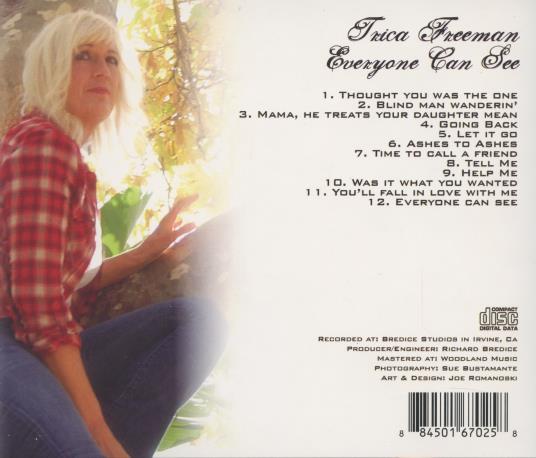 Tricia Freeman: Everyone Can See w/ Cracked Case – NeverDieMedia