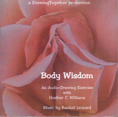 Body Wisdom: An Audio-Drawing Exercise – NeverDieMedia