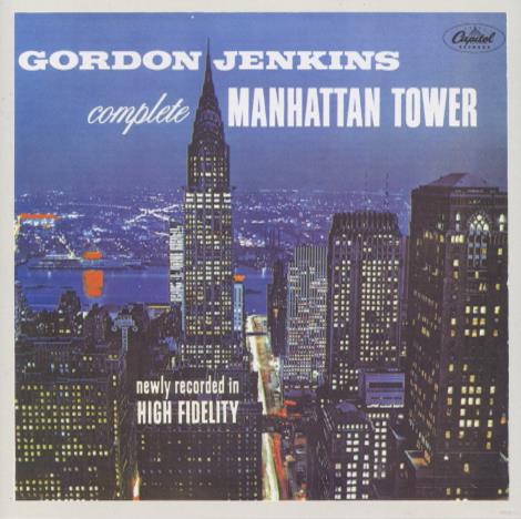 Gordon Jenkins: Complete Manhattan Tower – NeverDieMedia