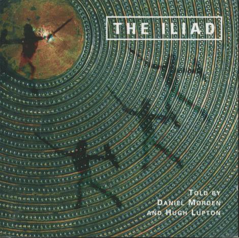 The Iliad: Told By Daniel Morden And Hugh Lupton 2-Disc Set – NeverDieMedia