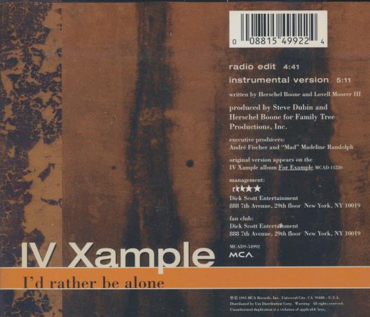 IV Xample: I'd Rather Be Alone – NeverDieMedia