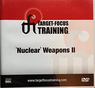 Target-Focus Training: Nuclear Weapons 2 4-Disc Set – NeverDieMedia