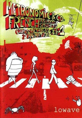 Metronomics & Co: French Animated Shorts #1 – NeverDieMedia