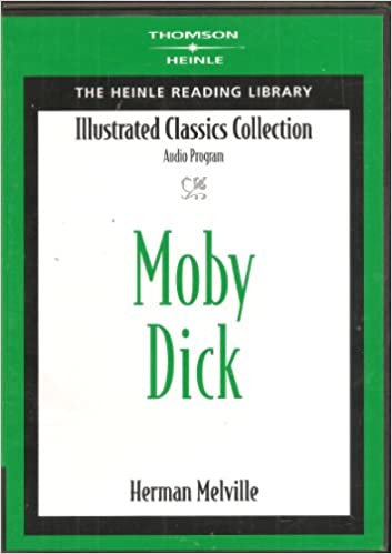 Moby Dick: Illustrated Classics Collection: The Heinle Reading Library ...