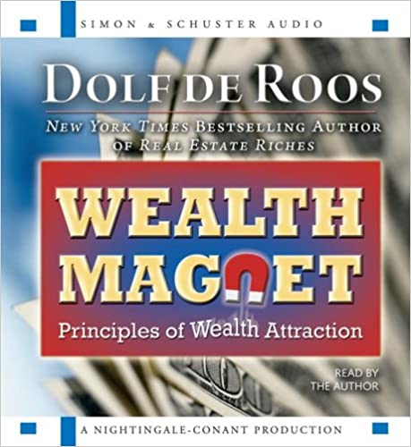 Wealth Magnet: Principles Of Wealth Attraction – NeverDieMedia