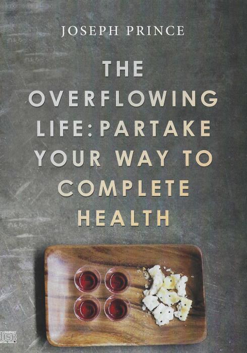 The Overflowing Life: Partake Your Way To Complete Health 3-Disc Set ...