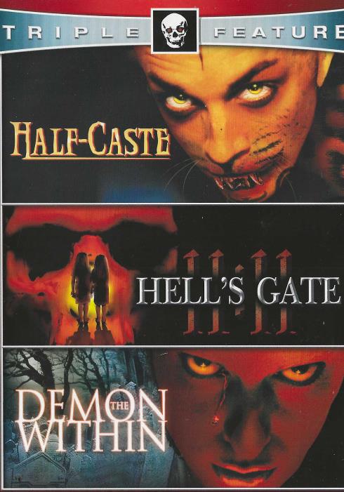 Half Caste / Demon Within / Hells Gate 2-Disc Set – NeverDieMedia