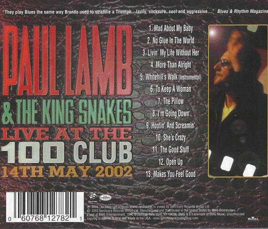 Paul Lamb & The King Snakes: Live At The 100 Club – NeverDieMedia
