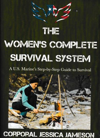 The Women's Complete Survival System – NeverDieMedia
