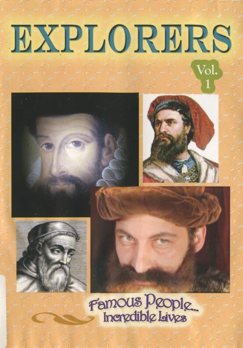 Explorers: Famous People... Incredible Lives Vol. 1 – NeverDieMedia