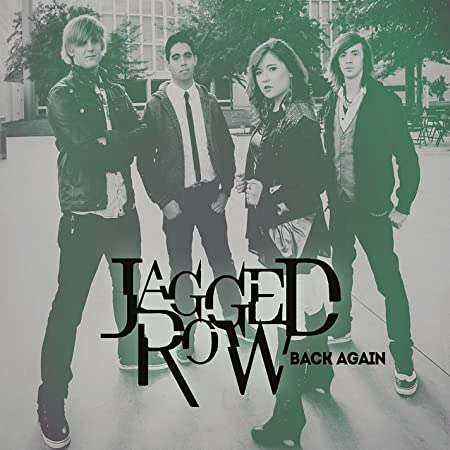 Jagged Row: Back Again w/ Artwork – NeverDieMedia