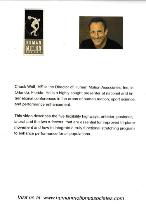 Flexibility Highways By Chuck Wolf, MS – NeverDieMedia