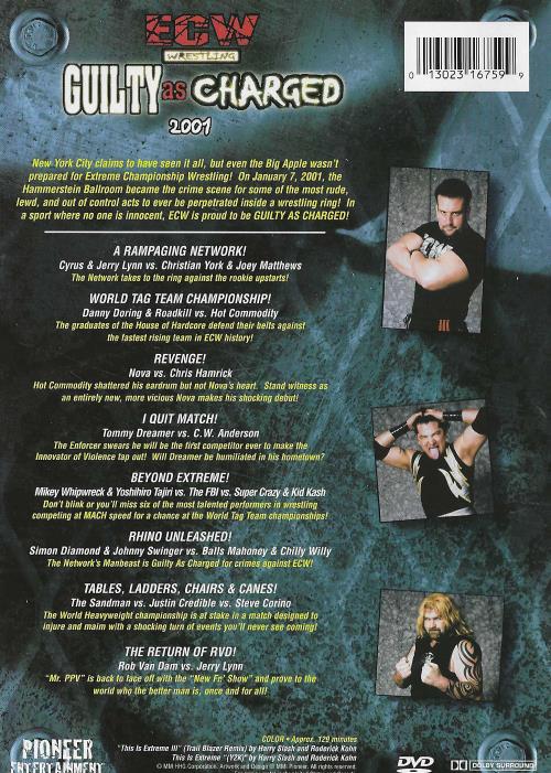 ECW Wrestling: Guilty As Charged 2001 – NeverDieMedia