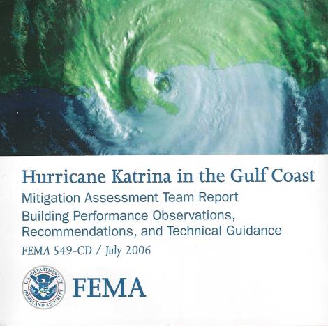 Hurricane Katrina In The Gulf Coast: Mitigation Assessment Team Report ...