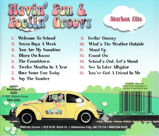 Havin' Fun & Feelin' Groovy – NeverDieMedia