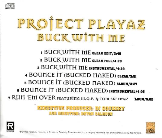 Project Playaz: Buck With Me / Bounce It / Run 'Em Over Promo ...