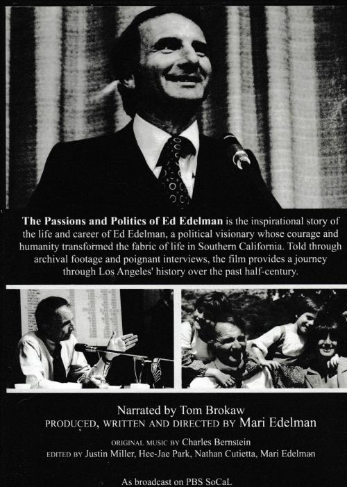 The Passions & Politics Of Ed Edelman: An Untold Story Of Leadership ...