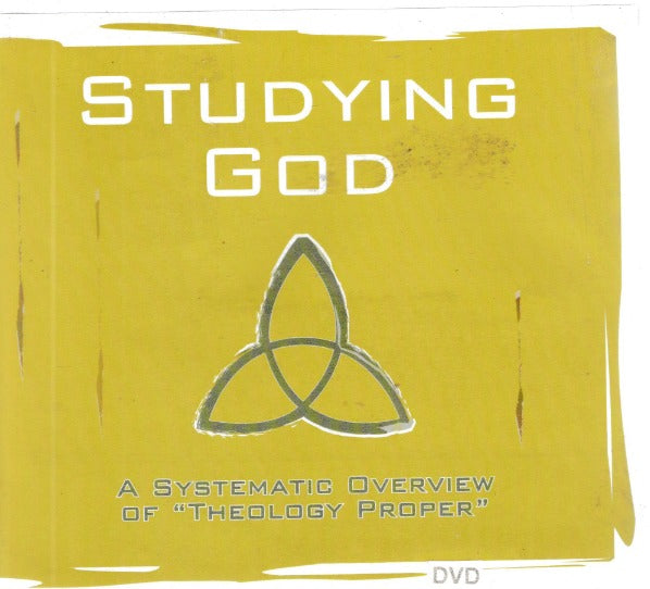 Studying God: A Systematic Overview Of Theology Proper 10-Disc Set ...